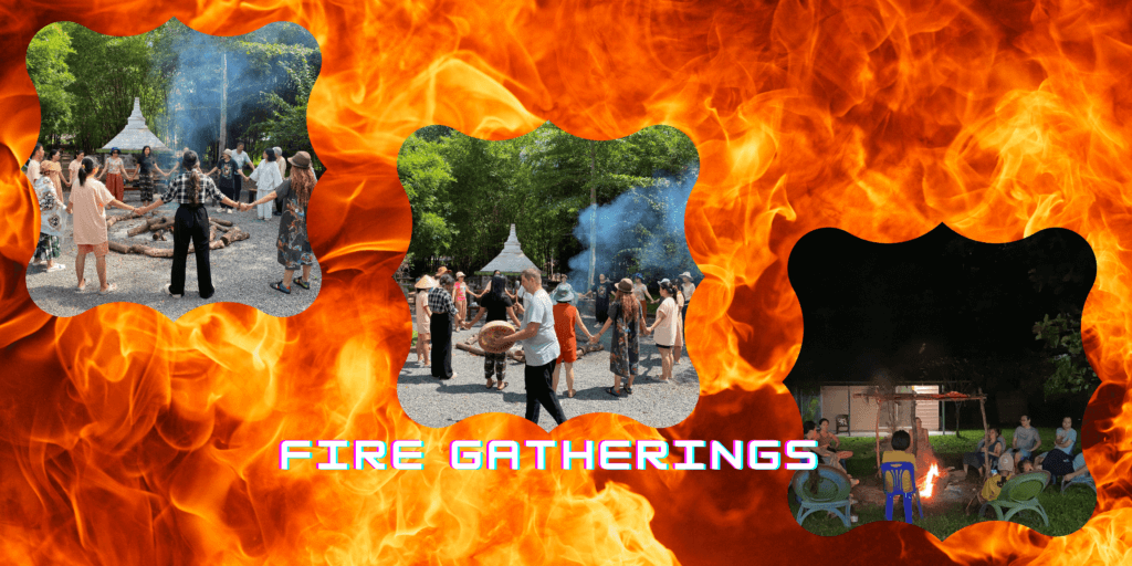 What is a Fire Gathering? How does it benefit to you?